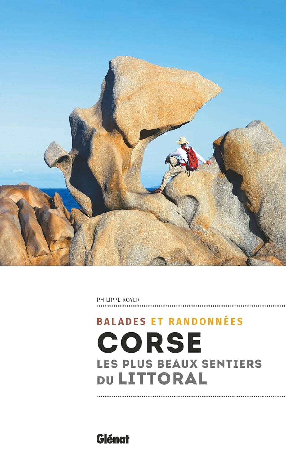 Guide de randonnées - Corse, les plus beaux sentiers du littoral | Glé – Cartovia