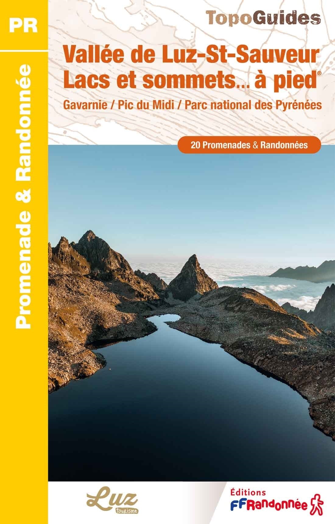 Topoguide de randonnée - Vallée de Luz-St-Sauveur, Lacs et sommets | F – Cartovia