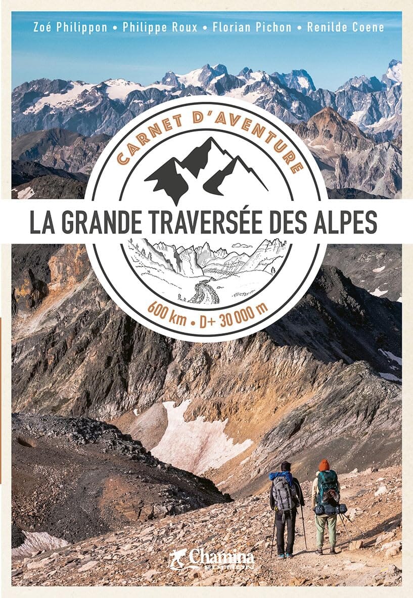 Beautiful book - GTA adventure journal, the Great Crossing of the Alps ...