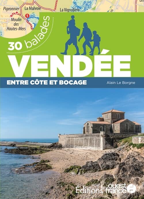 Walking guide - Vendée, between Coast and Bocage (30 walks) | Ouest Fr ...