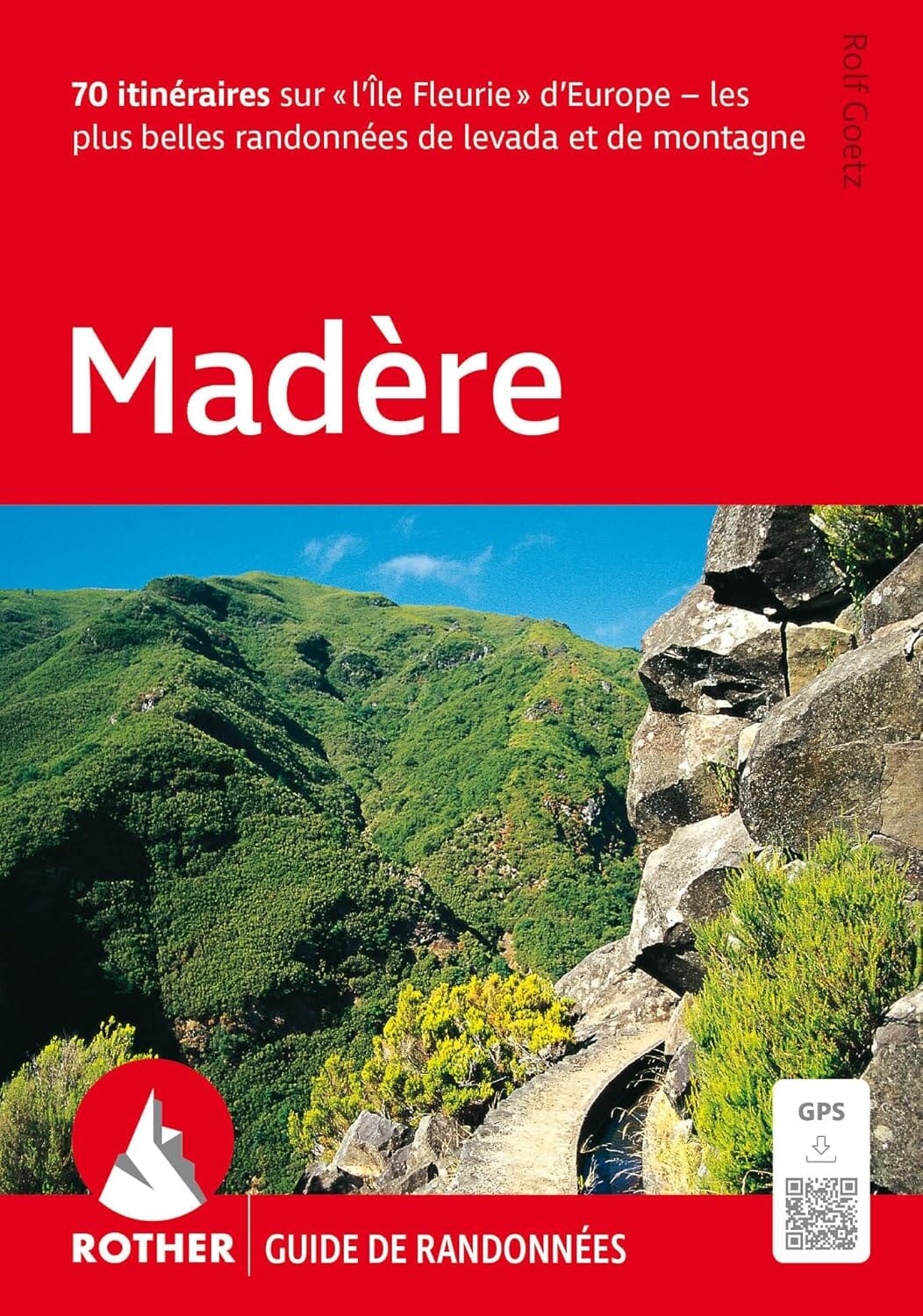 Guide de randonnée - Madère | Rother – Cartovia