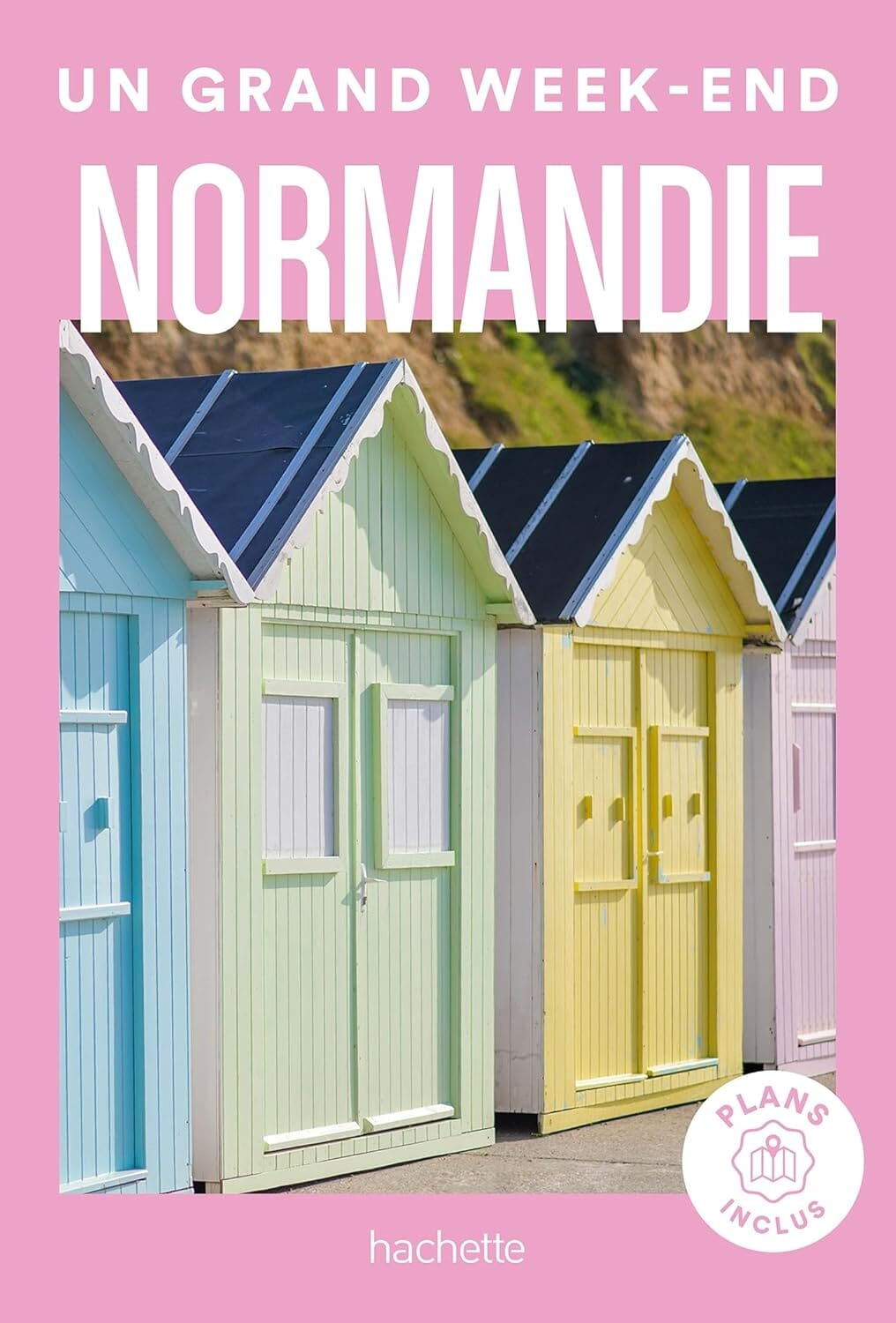 Travel guide - A Grand Weekend in Normandy | Hachette (French) – Cartovia